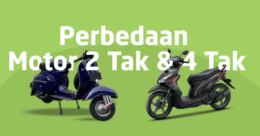 5 Perbedaan Motor 2 Tak dan 4 Tak